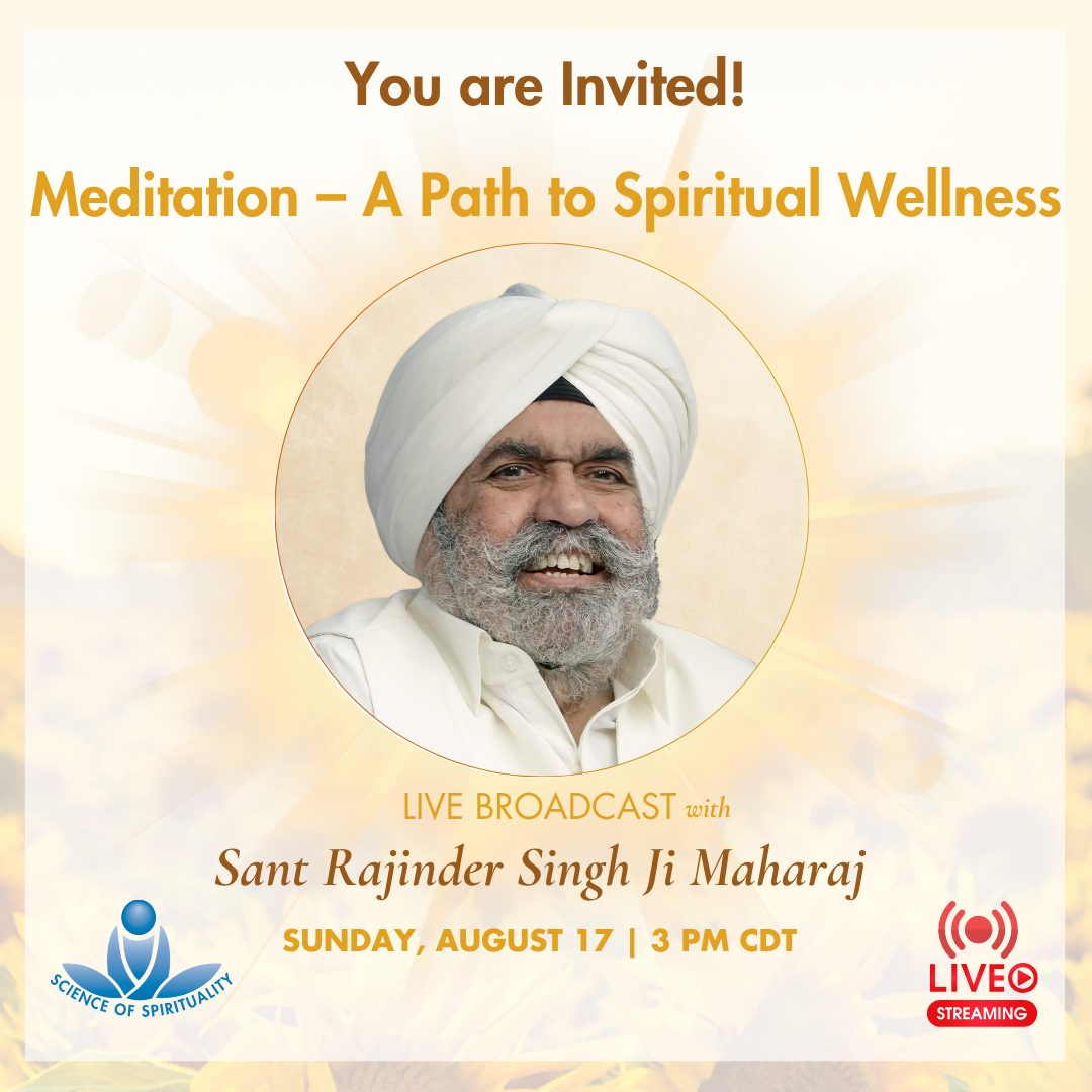 Sant Rajinder Singh Ji Maharaj Broadcast Aug 17 2025 | Science of ...